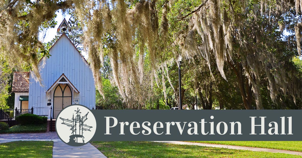 Preservation Hall | San Marco Preservation Society